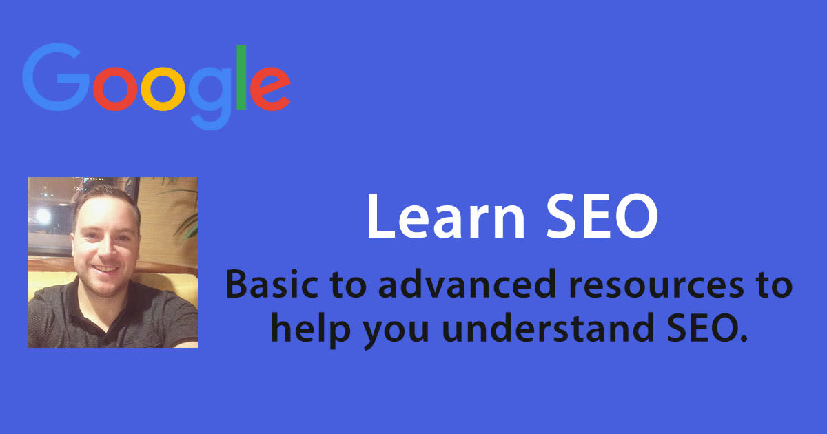 Learn SEO with Basic to Advanced SEO Resources