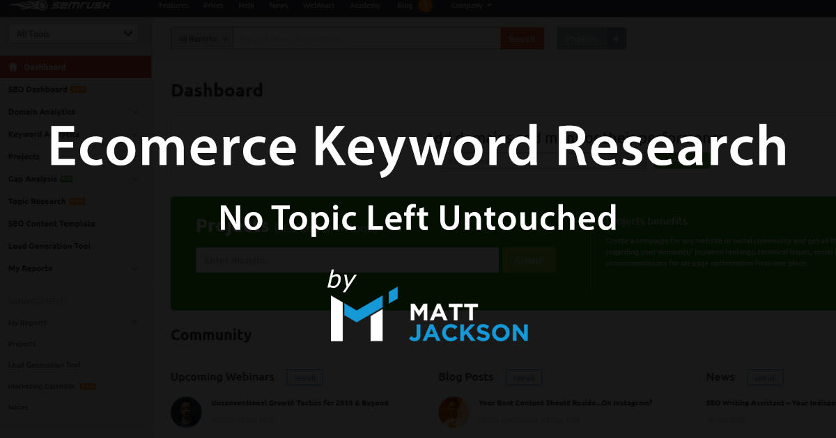 Keyword Research Guide 2018 (plus Ecommerce Examples) & Tools